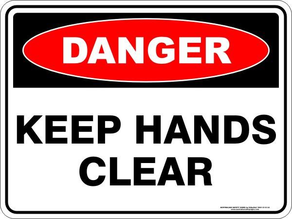 Danger - Keep hands clear – TDS Signs